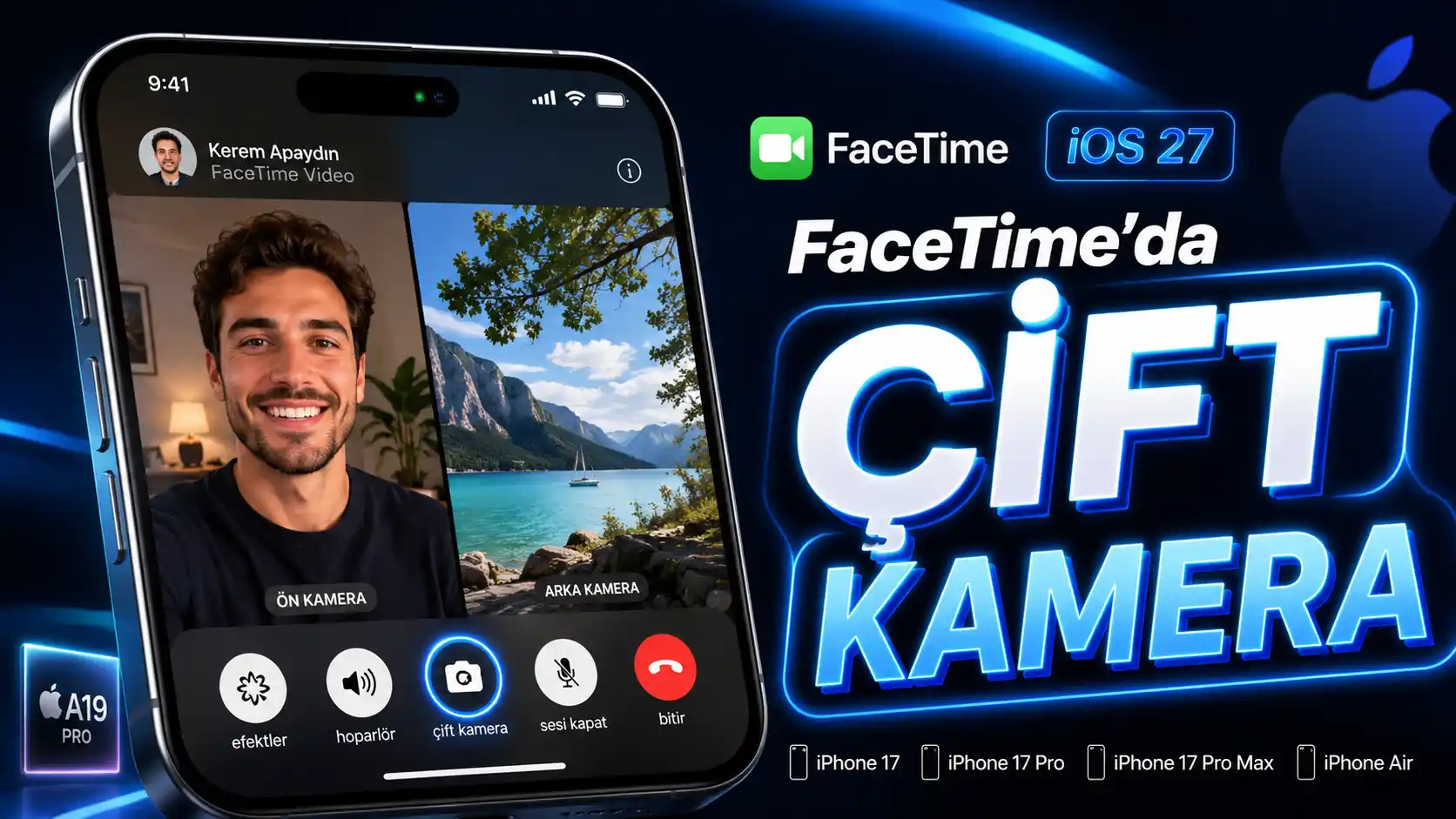FaceTime Çift Kamera Desteği iOS 27 ile Geliyor